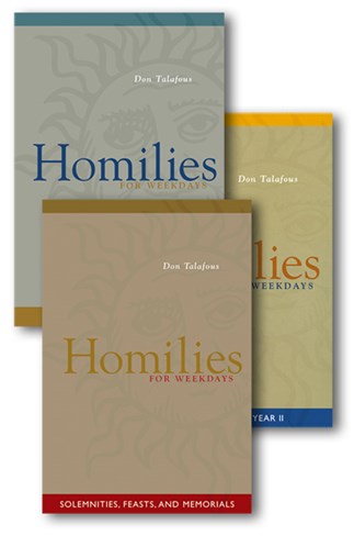 Homilies For Weekdays: Three-volume Set: Don Talafous, OSB, PhD ...
